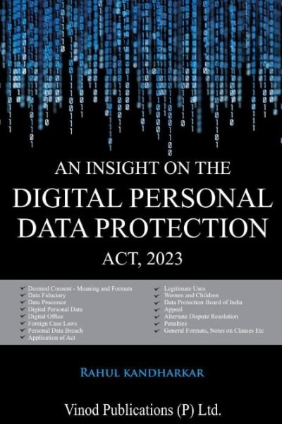 An Insight On the Digital Personal Data Protection Act, 2023